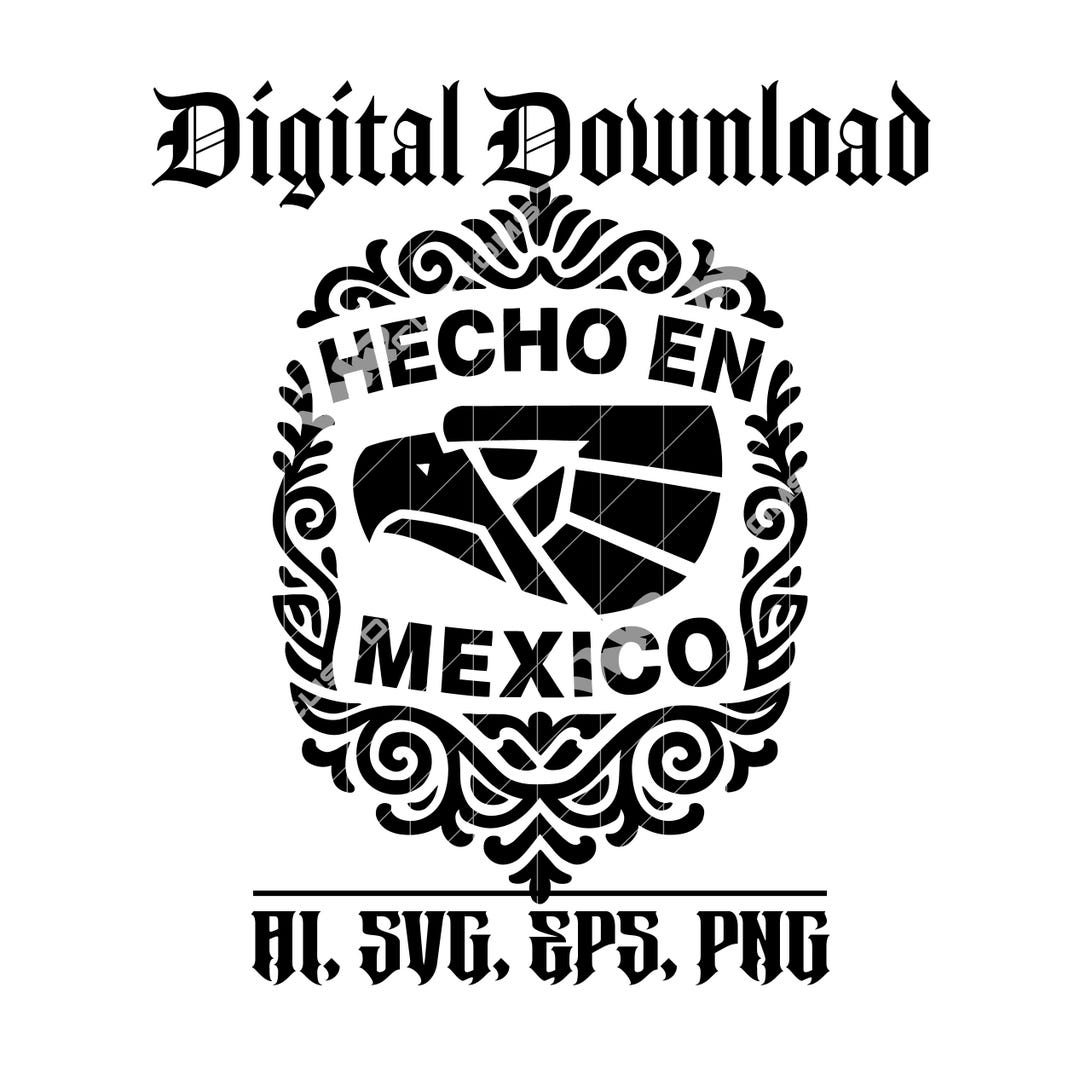 Hecho En Mexico Digital Badge | Mexican Eagle Crest | Editable Ai SVG ...