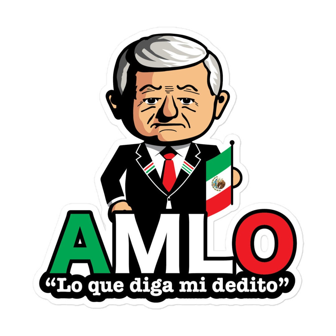 AMLO Cute Stickers Amlo Precision Cut Decal Custom Vinyl - Etsy