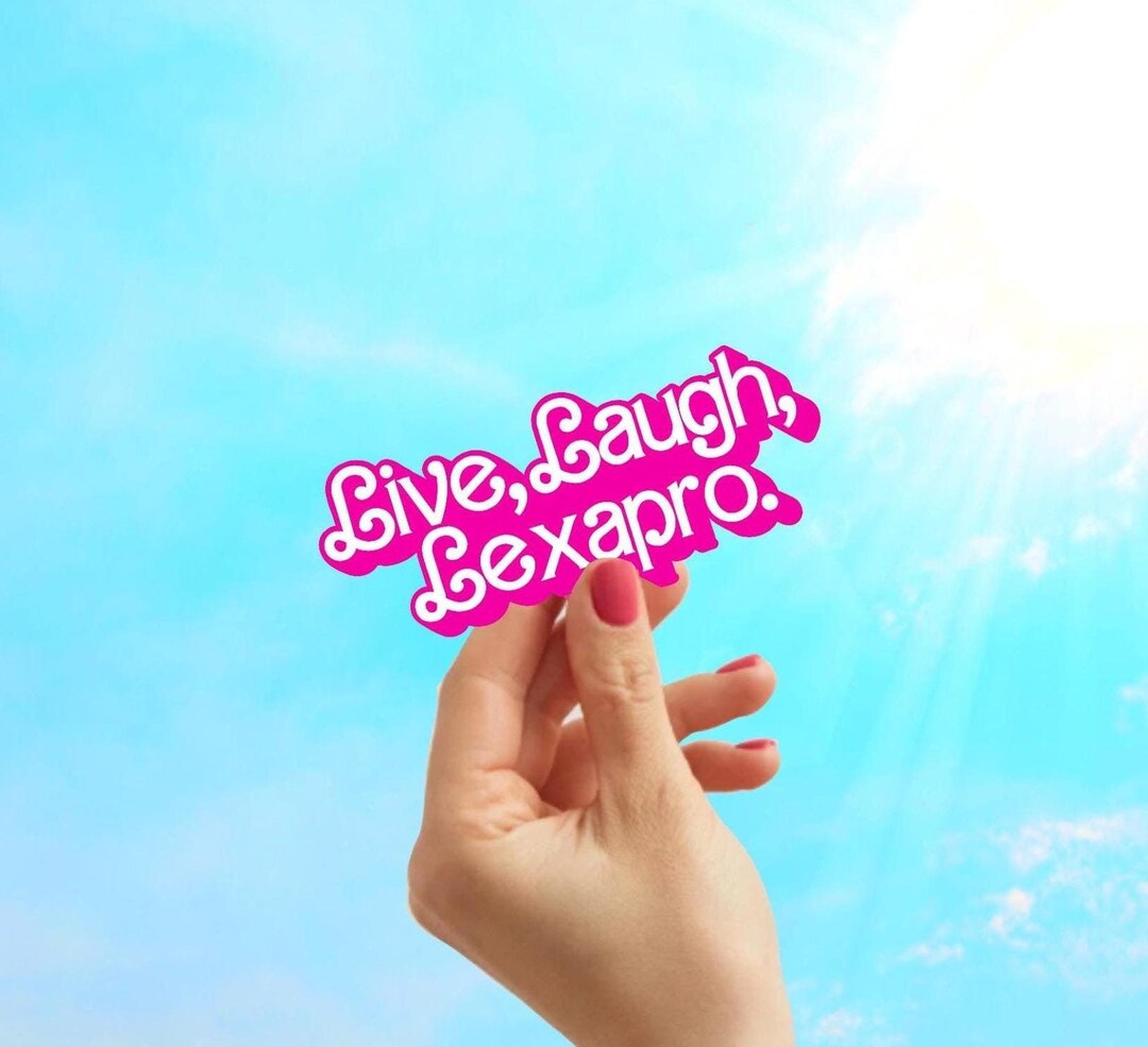 Live Laugh Lexapro Sticker - Mental Health Sticker for Anxiety and ...