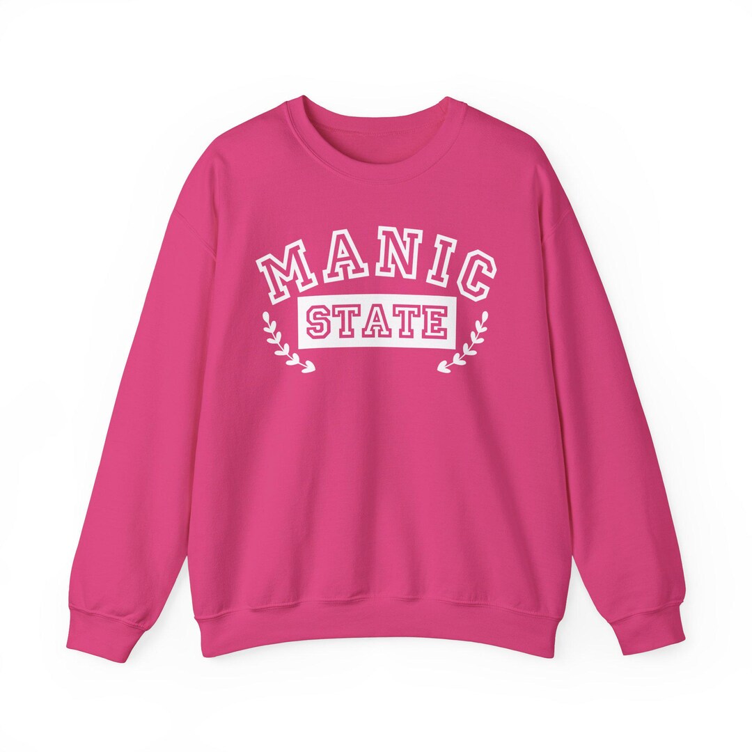 Manic State Sweatshirt, College Logo Crewneck, Mental Health Apparel - Etsy