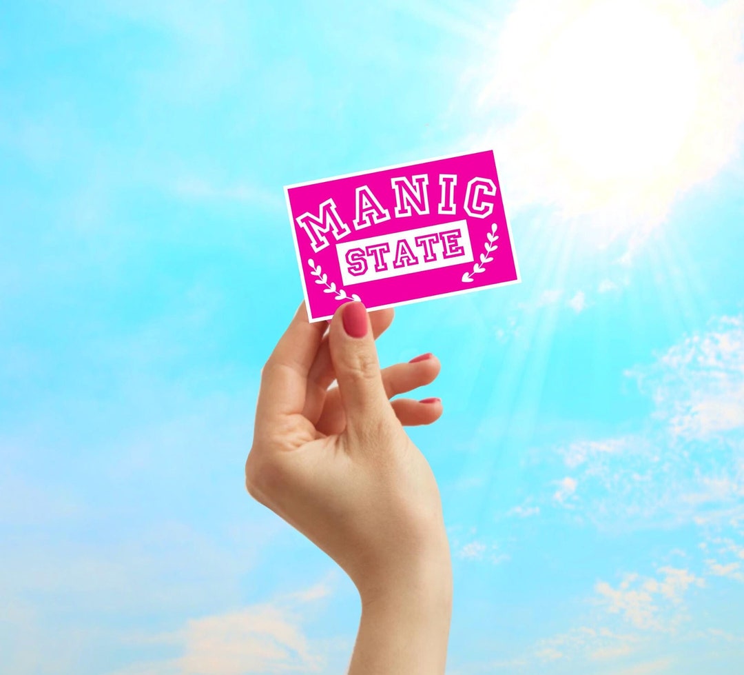 Manic State - Mental Health Sticker - Bipolar Sticker - Etsy