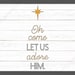 Oh Come Let Us Adore Him Bulletin Board Kit / School Church Office ...