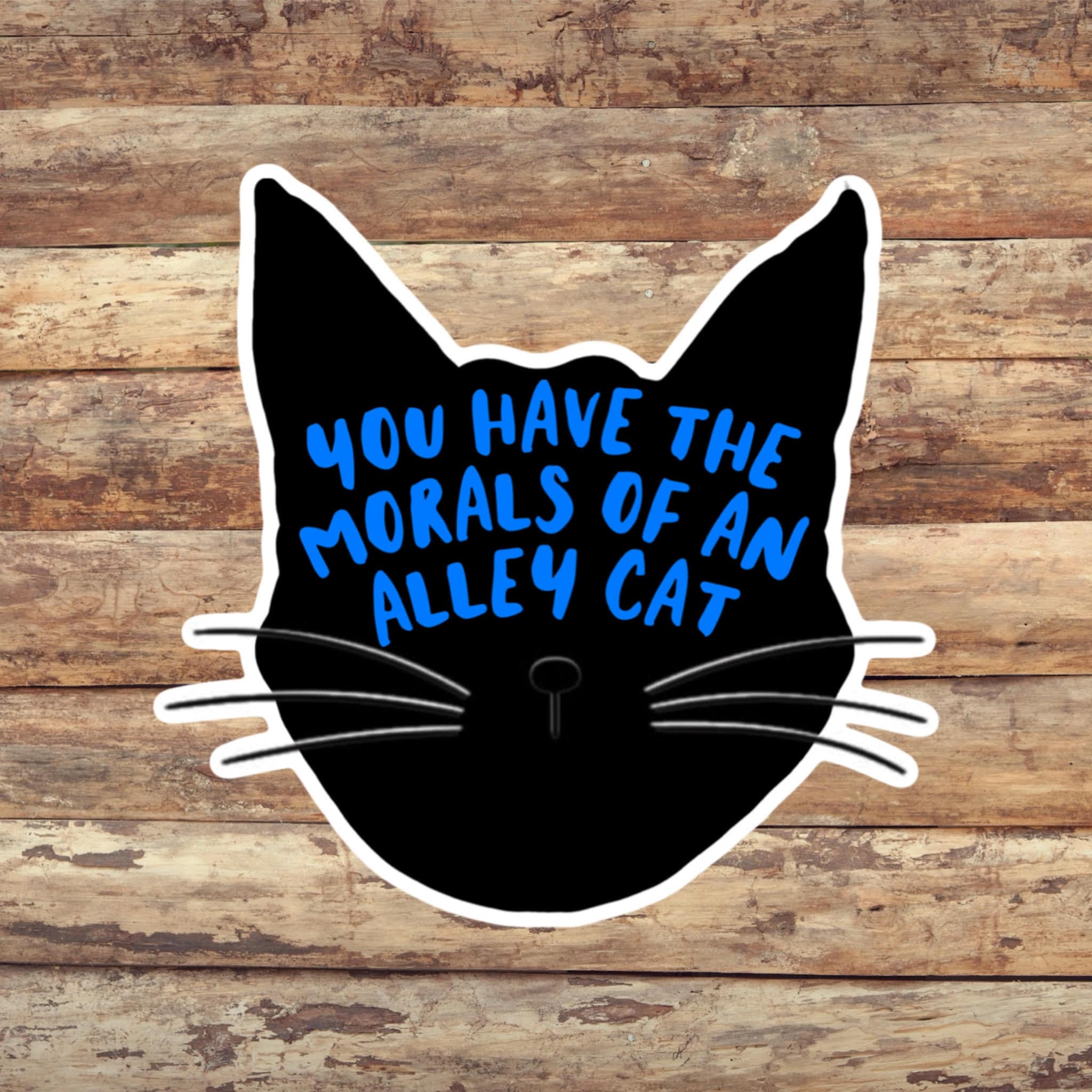 You Have the Morals of an Alley Cat Debate Sticker Democrat Sticker ...