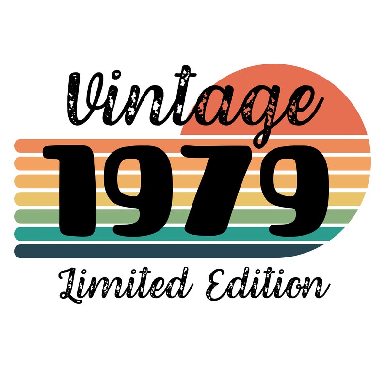 Vintage 1979 Limited Edition SVG File Printable Digital - Etsy