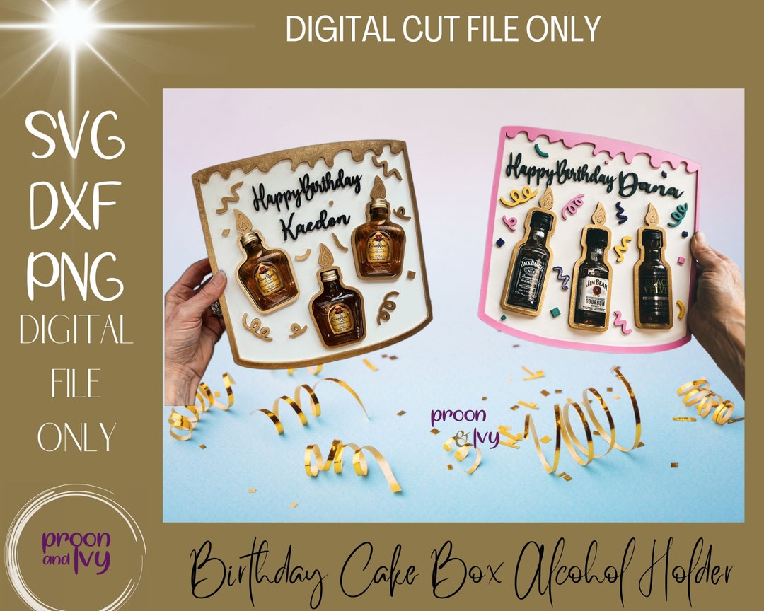 Birthday SVG Laser Cut Files, Alcohol Bottle Gift, Birthday Glowforge ...