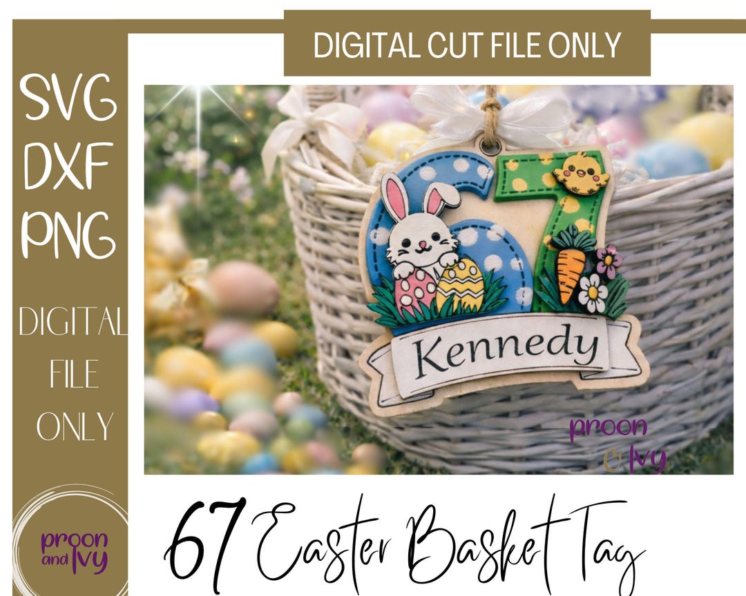 Buy 67 Easter Basket Tag SVG, Laser Cut File, 67 Easter Basket Gift ...