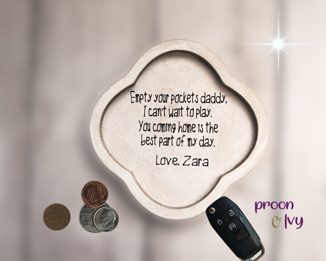 Wood Valet Tray, Empty Your Pockets Daddy, Custom Catch All Tray, Gift ...