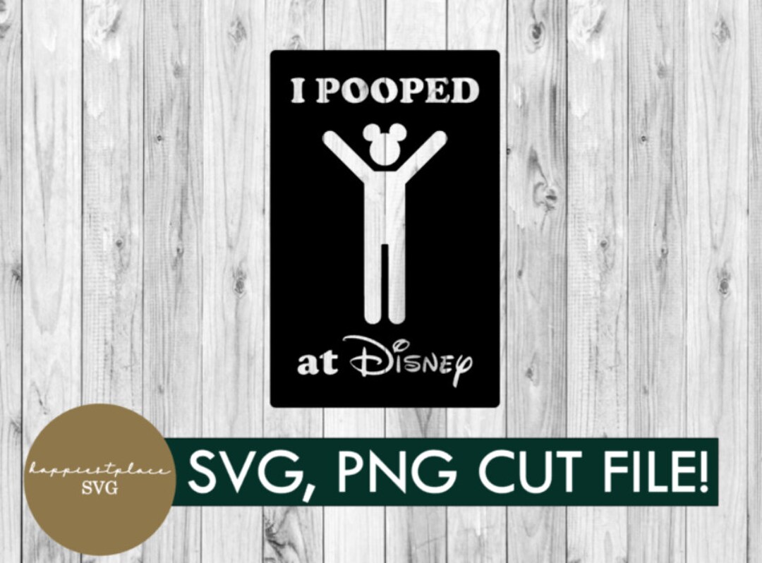 Svg, Png, I Pooped, Digital Download, Vacation, Shirt, Diy, Cricut ...