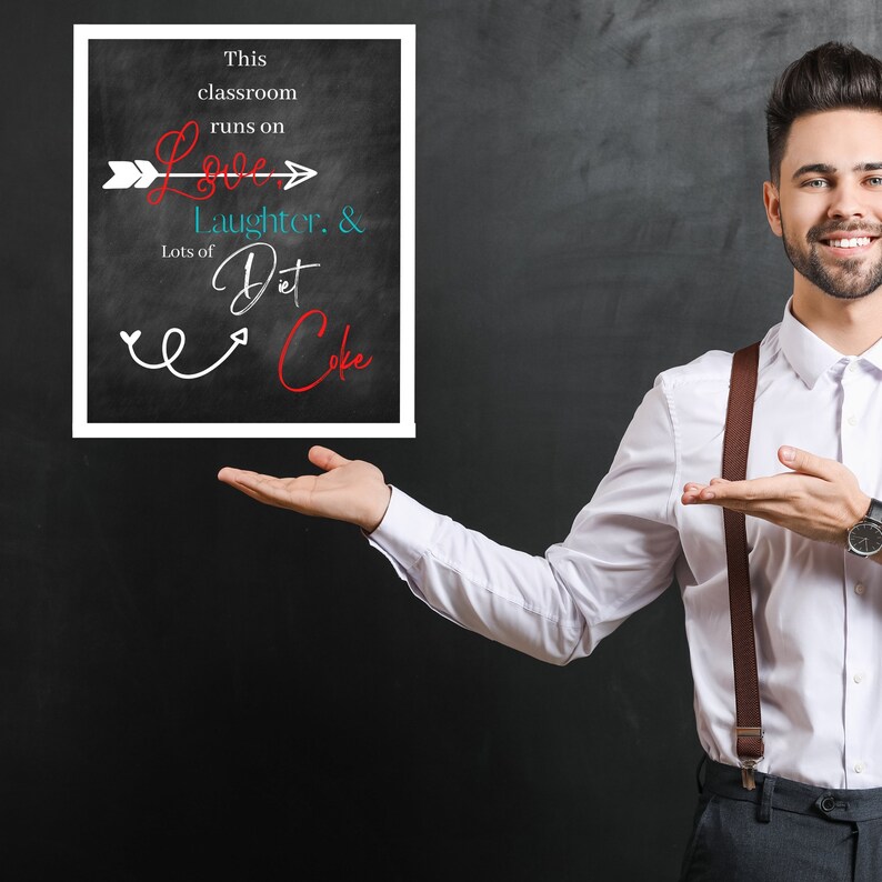 Digital Print for Classroom Teacher Who Loves Diet Coke, Fun Teacher ...