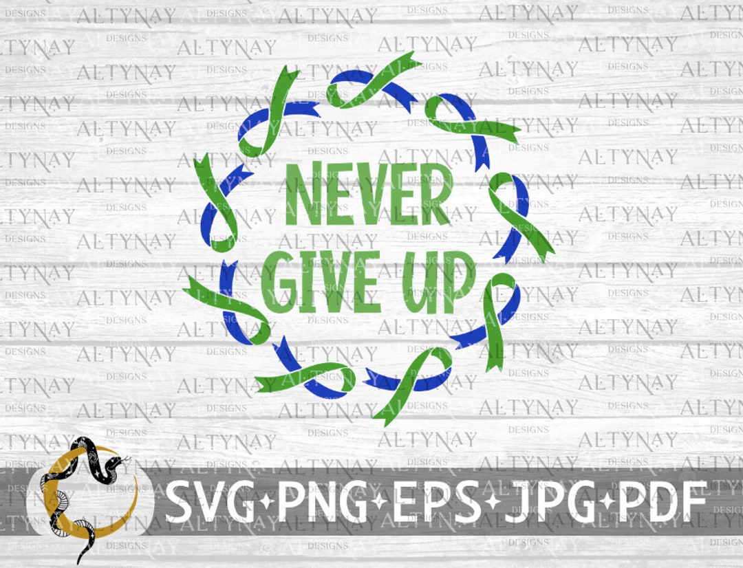 Neurofibromatosis Never Give up Ribbon SVG Neurofibromatosis - Etsy