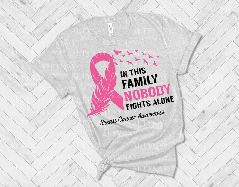 Breast Cancer in This Family Nobody Fights Alone SVG Breast - Etsy