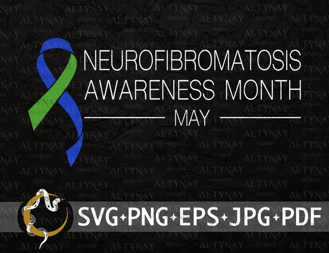Neurofibromatosis Awareness Month SVG, Neurofibromatosis Support ...