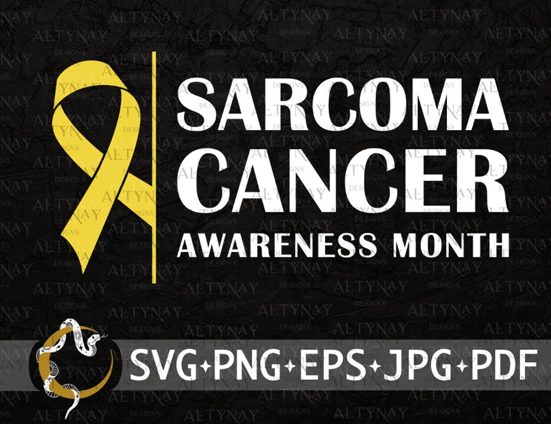 Sarcoma Cancer Awareness SVG, Sarcoma Cancer Support SVG, Sarcoma ...