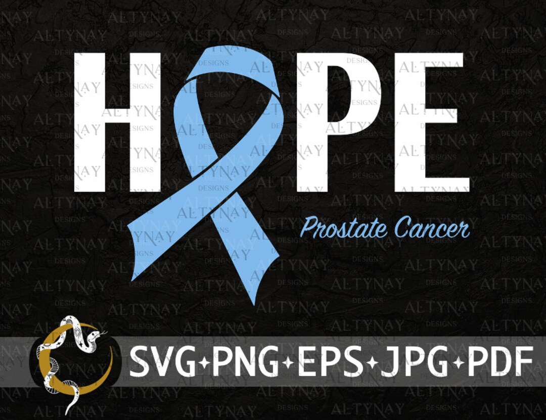 Prostate Cancer Hope SVG Prostate Cancer Support SVG - Etsy