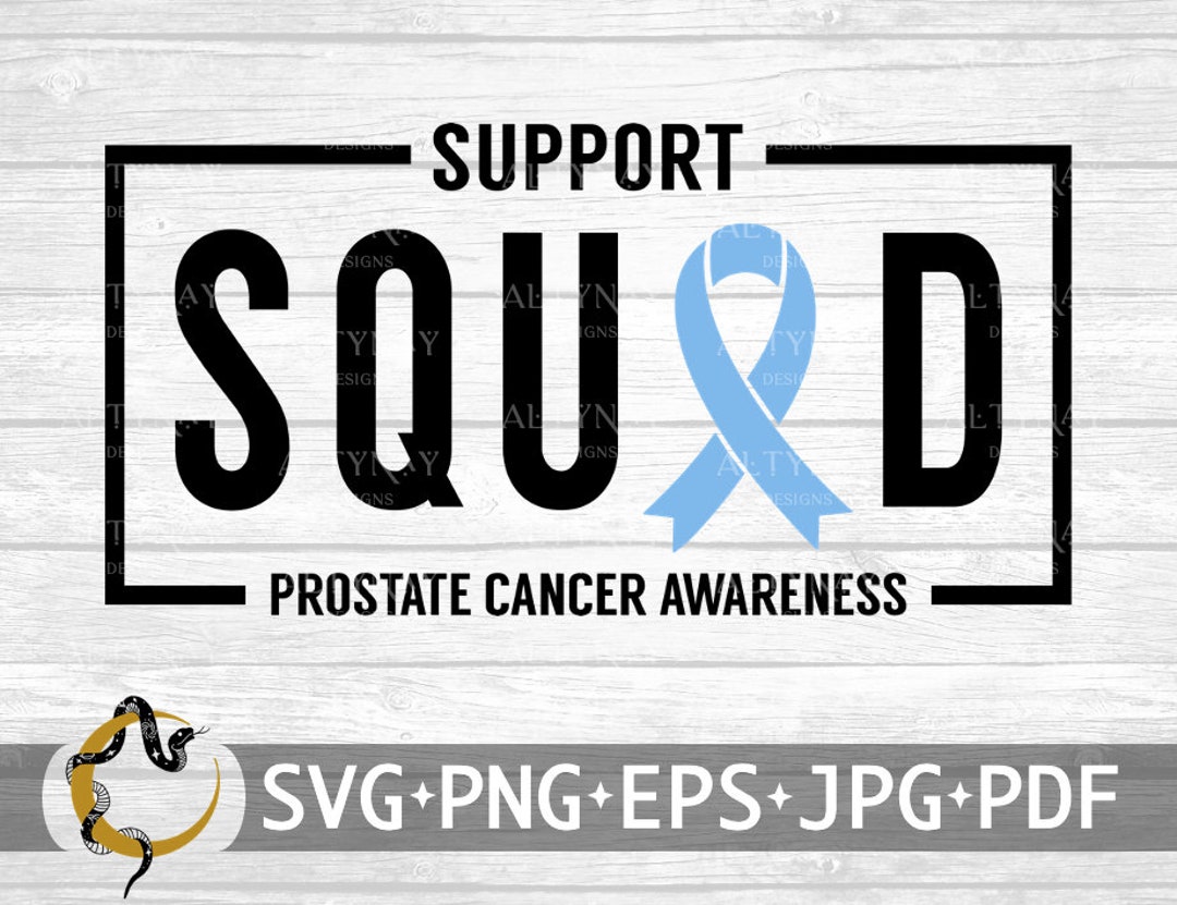 Support Squad Prostate Cancer SVG, Prostate Cancer Awareness, Prostate ...
