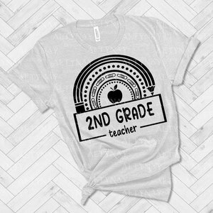 Second Grade Teacher Rainbow SVG, Teacher Rainbow SVG, Cute Teacher ...