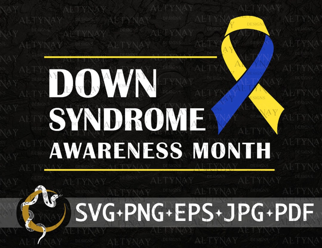 Down Syndrome Awareness SVG, Down Syndrome Ribbon SVG, Down Syndrome ...