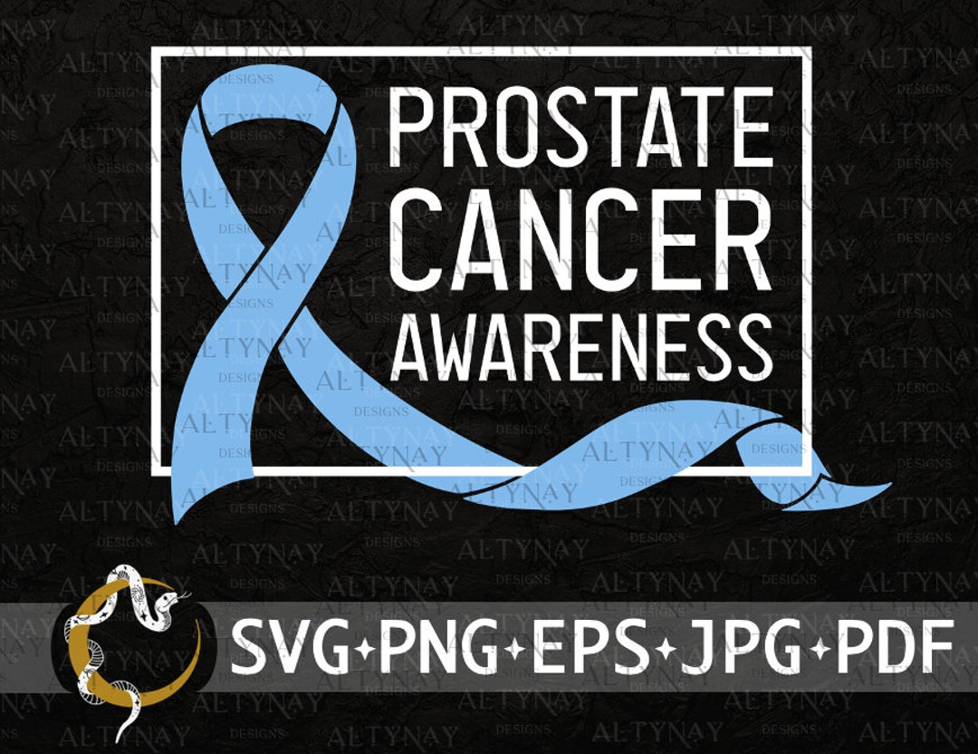 Prostate Cancer Awareness SVG Prostate Cancer Support SVG - Etsy