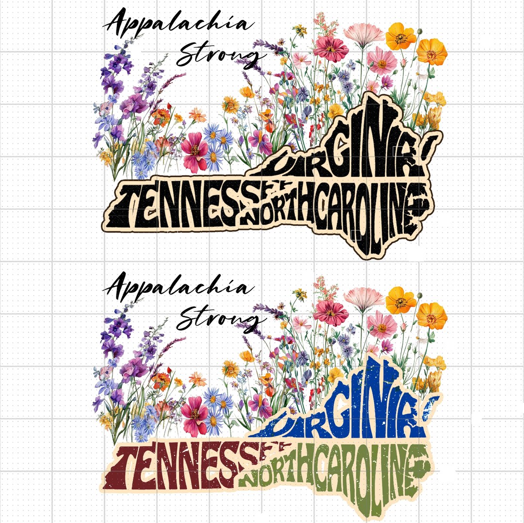 Floral Appalachian Map PNG Not Just Strong Design for T-shirts and Mugs ...