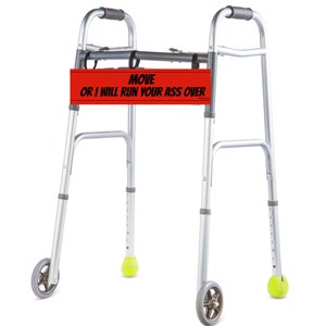 Rollator Accessory, Walker Accessory, Funny Walker Name Plate ...