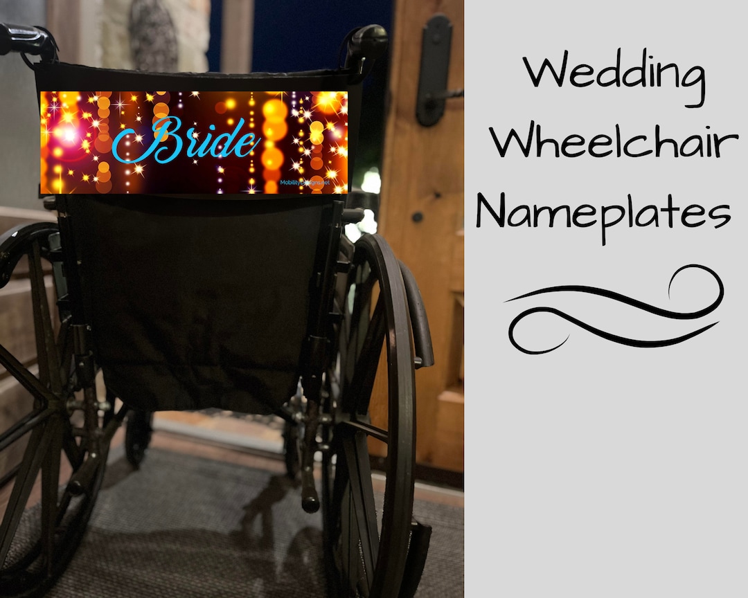 Wedding Wheelchair Decoration Wedding Wheelchair Nametag Bride in ...