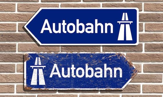Autobahn Metal Road Sign Wall Plaque Man Cave Garage Sign Home | Etsy