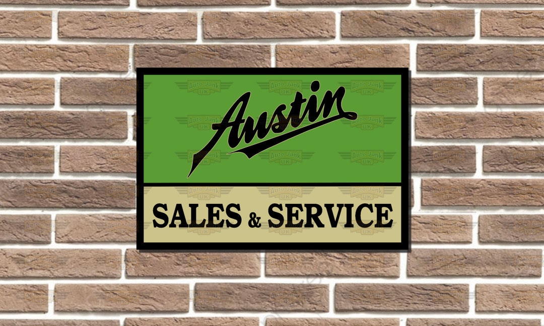 Austin Sales & Service Metal Sign Garage, Bar, Shop, Man Cave Classic ...