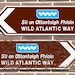 Wild Atlantic Way British Tourist Style Metal Road Sign Man Cave Garage ...