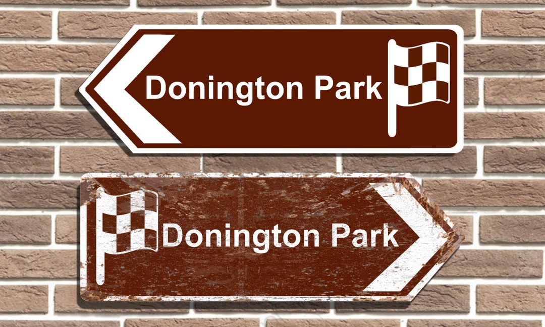 Donington Park Circuit British Tourist Style Metal Road Sign Man Cave ...
