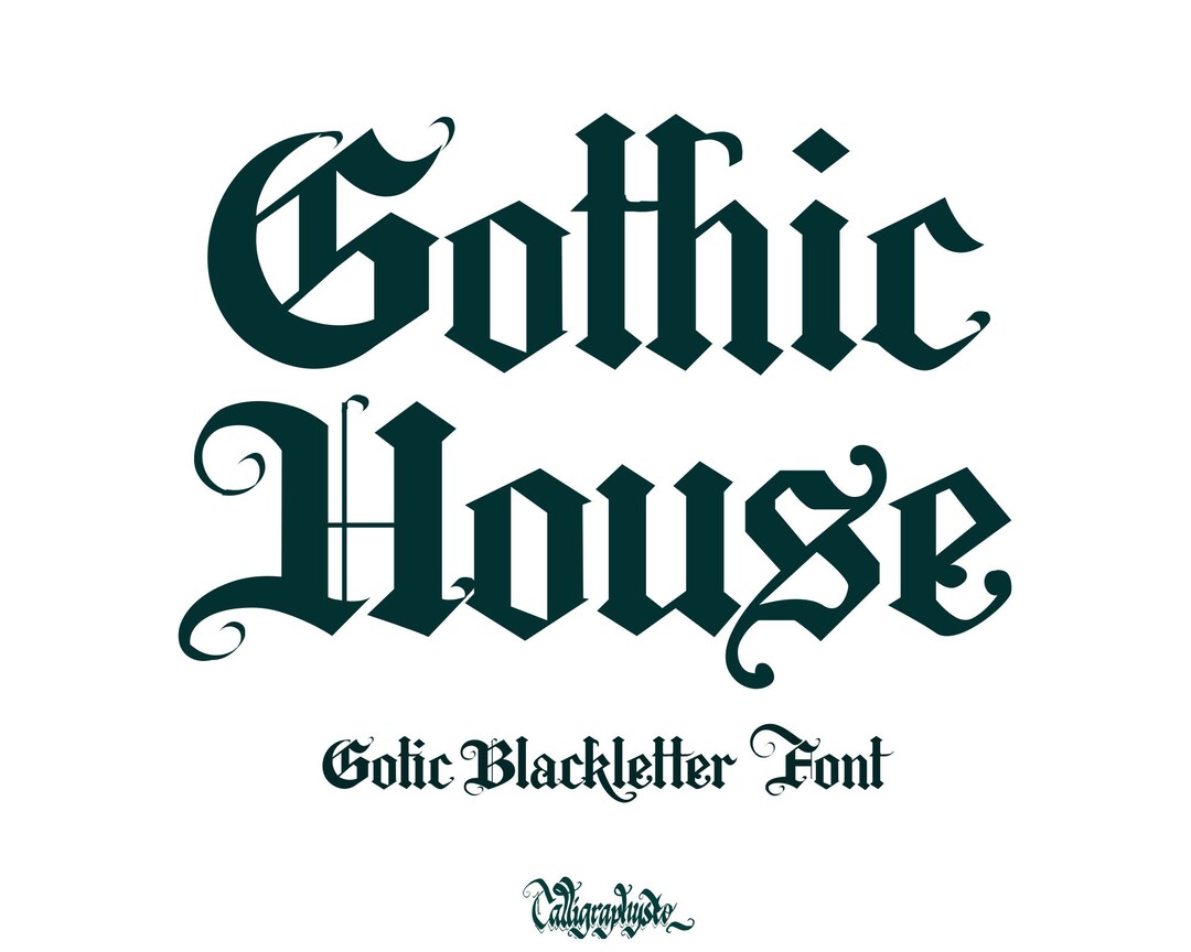 Gothic House Font: Old English Blackletter (TTF, OTF) - Etsy