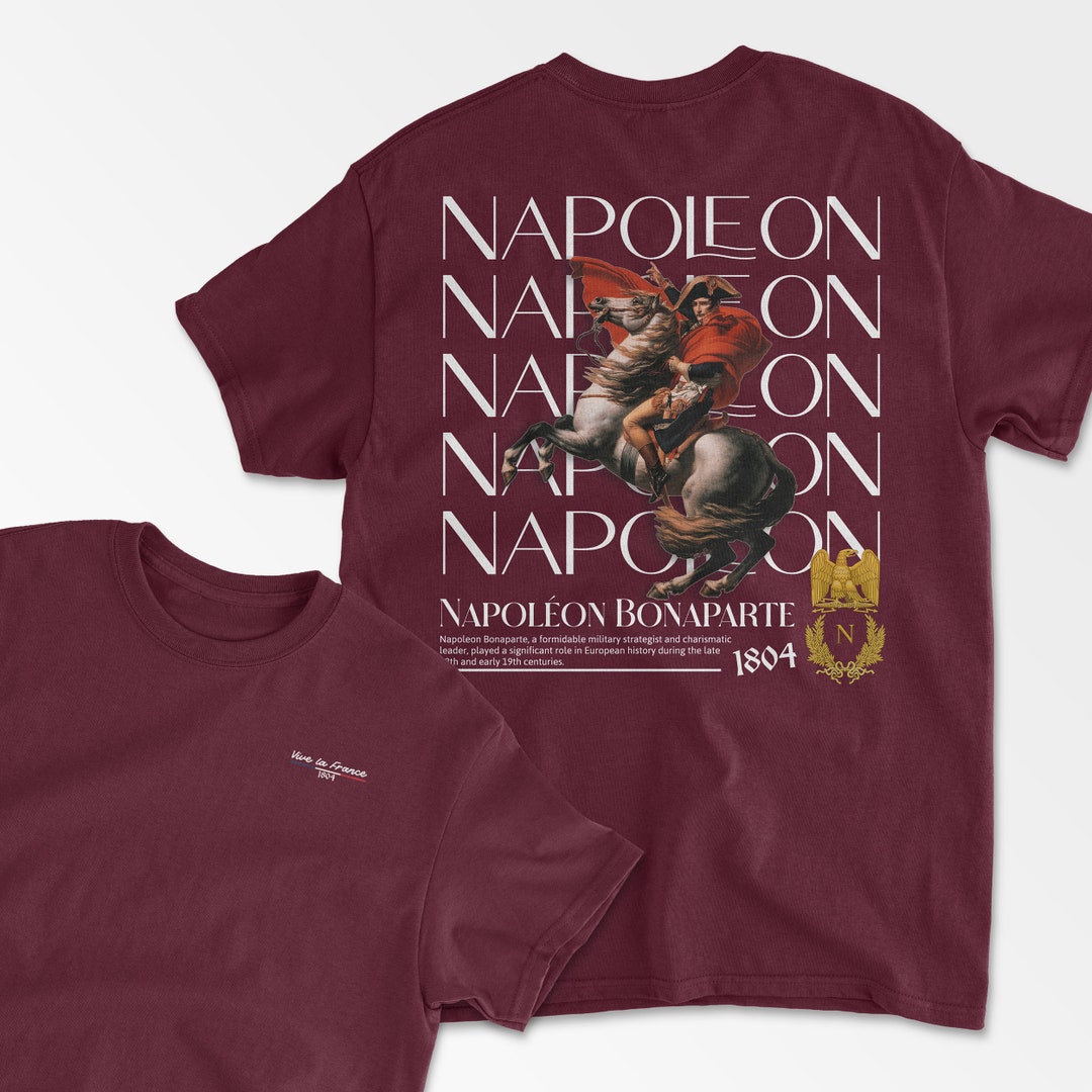 Napoleon Inspired T-shirt, History Gift, French Revolution, France ...