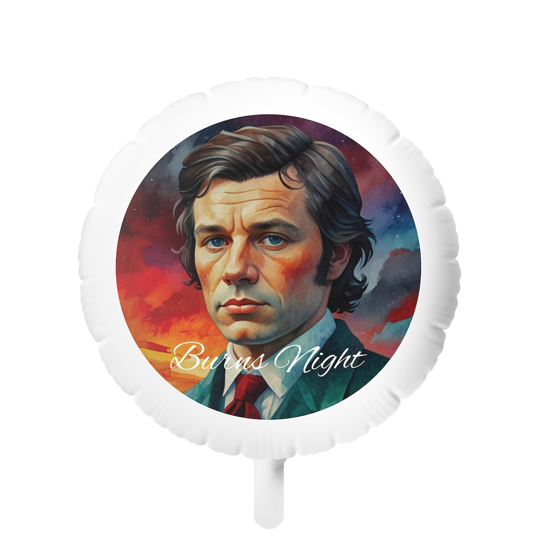 Mylar Balloon, Burns Night Balloons With Robert Burns Scottish Poet ...