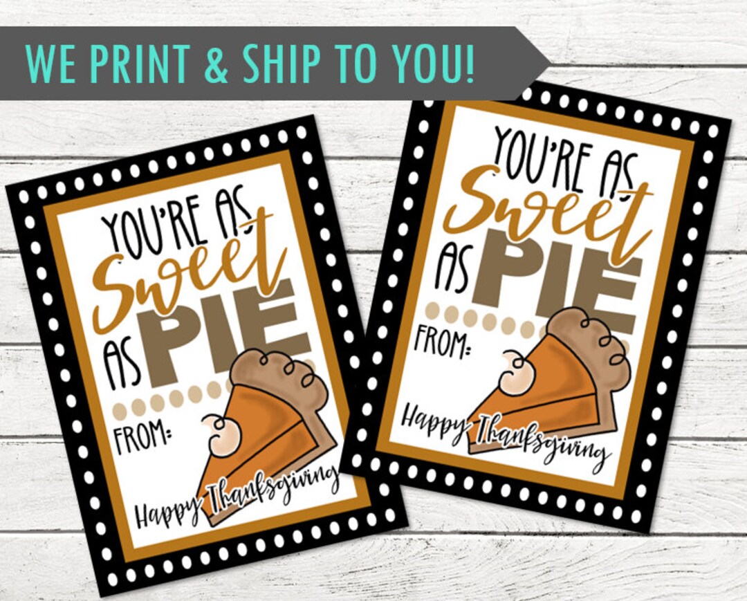 Cute Thanksgiving Pie Gift Tag - Happy Thanksgiving! - Great for ...