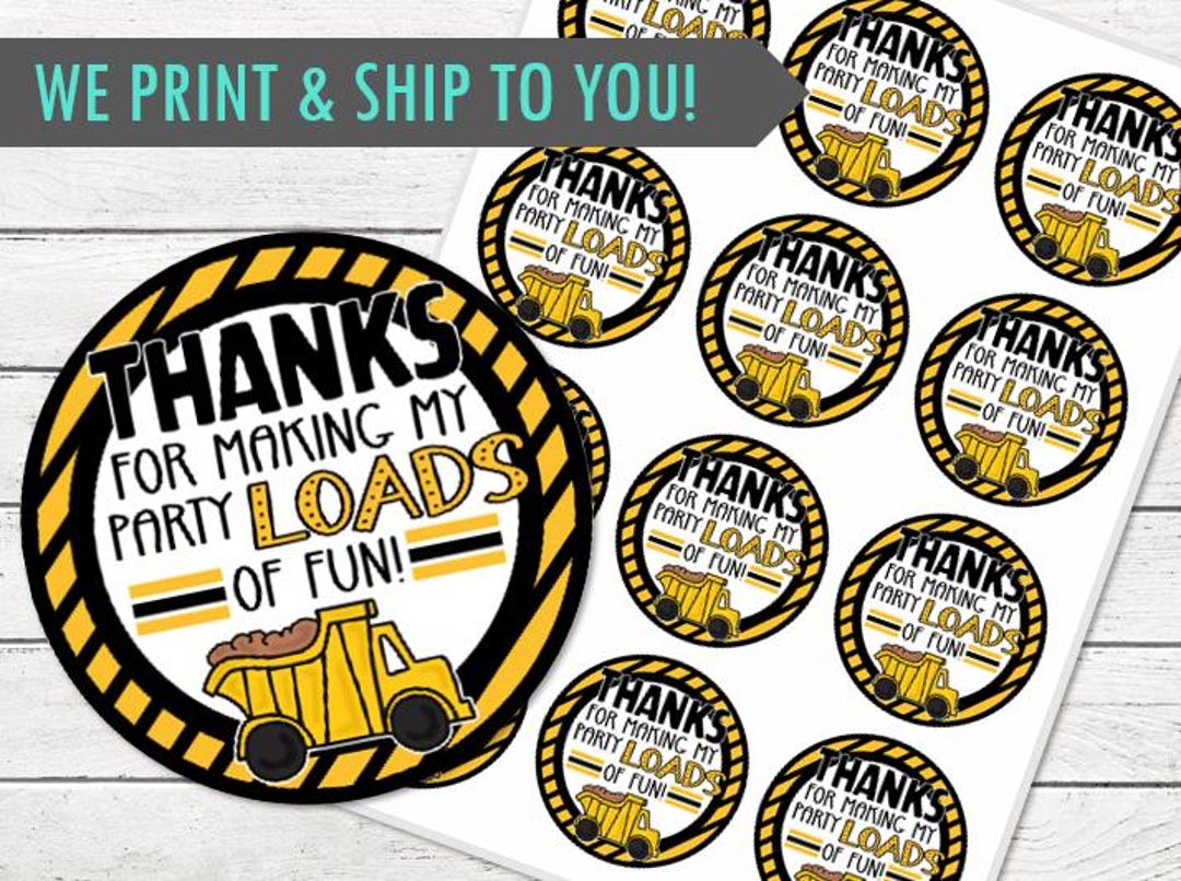 Construction Birthday Thank You Stickers or Tags - PRINTED and SHIPPED ...