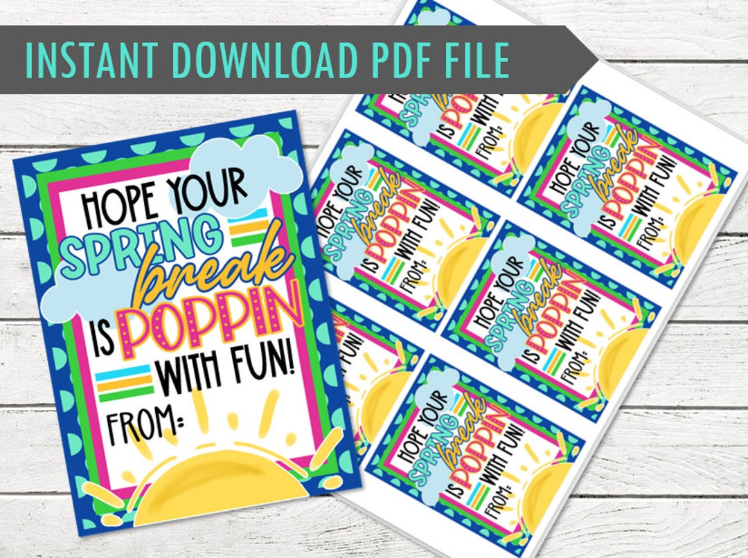 Cute Poppin' Spring Break Gift Tag - Happy Spring Break! - Great for ...