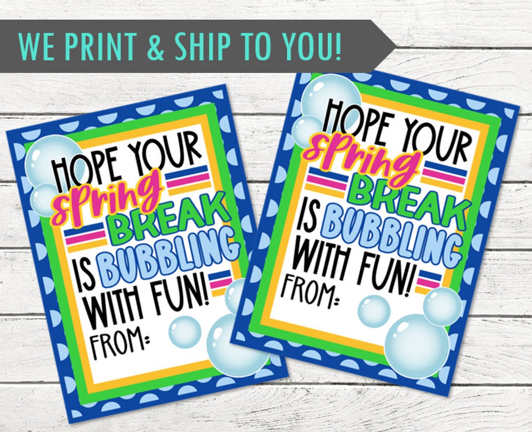 Cute Bubbles Spring Break Gift Tag - Happy Spring Break! - Great for ...