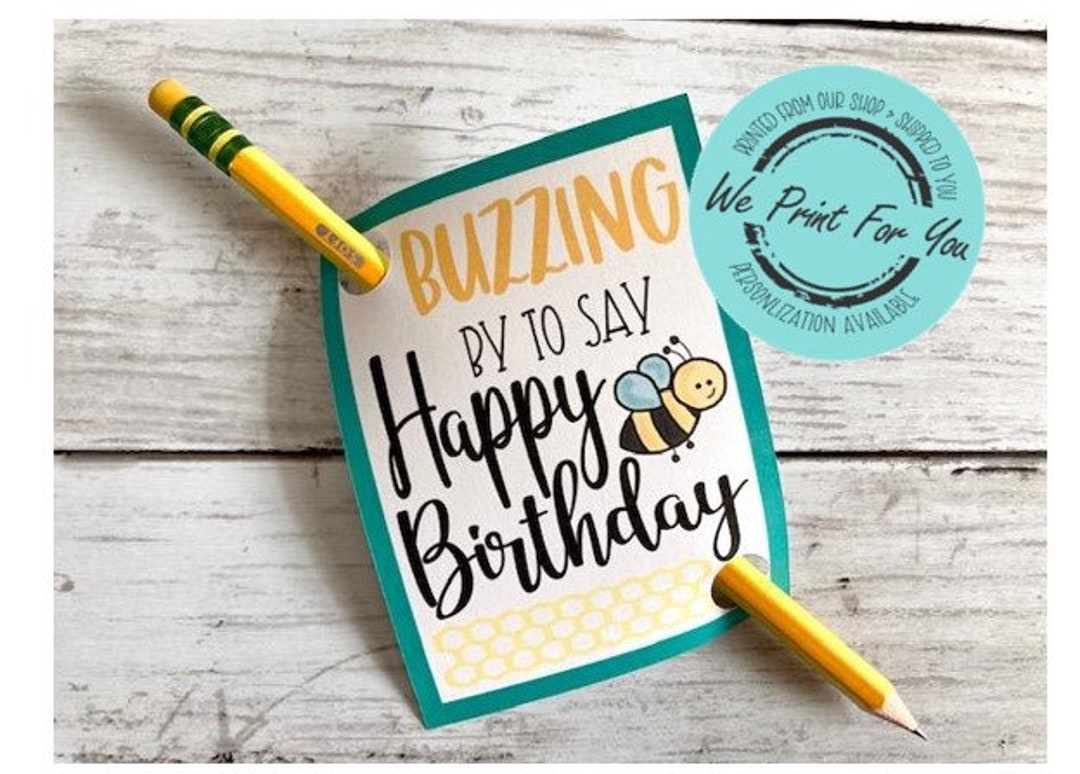 Cute Bee Happy Birthday Pencil Tag - Back to School Bee Theme - Buzzing ...