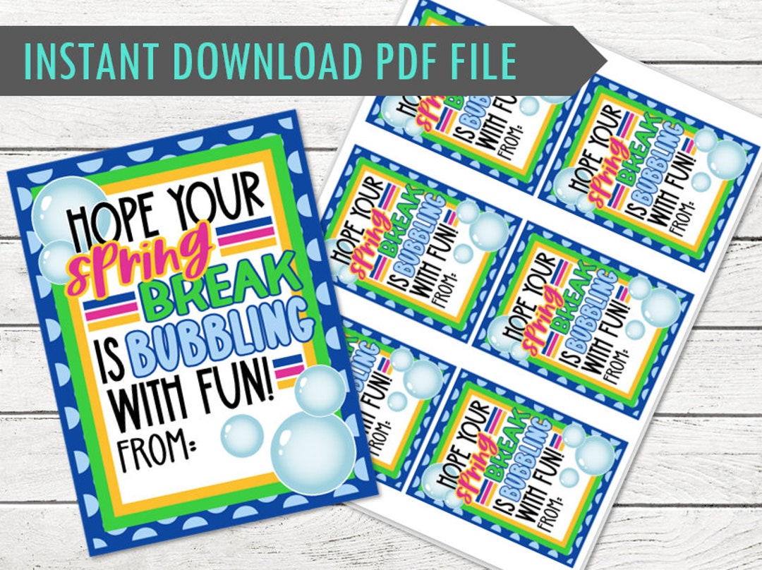 Cute Bubbles Spring Break Gift Tag - Happy Spring Break! - Great for ...