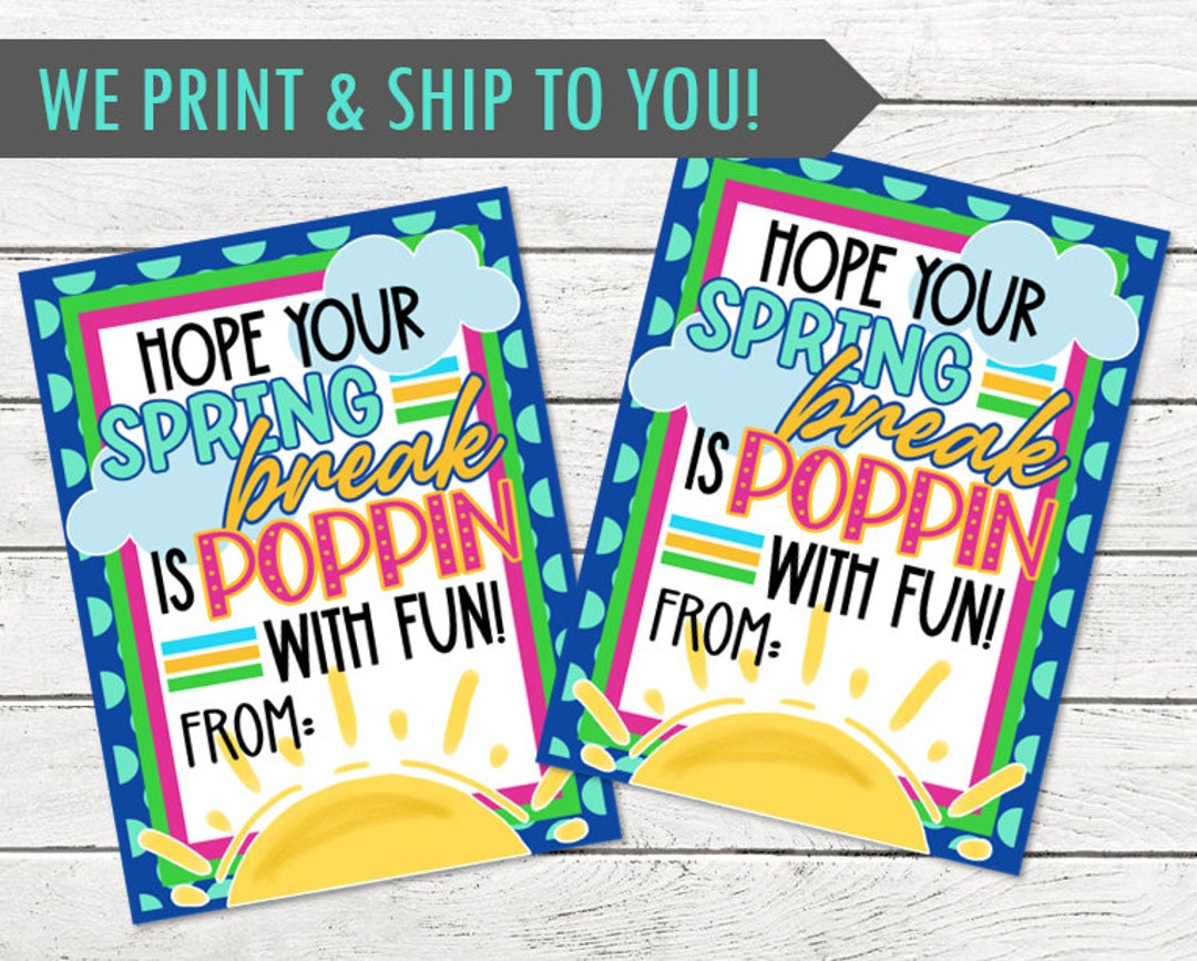 Cute Poppin' Spring Break Gift Tag - Happy Spring Break! - Great for ...