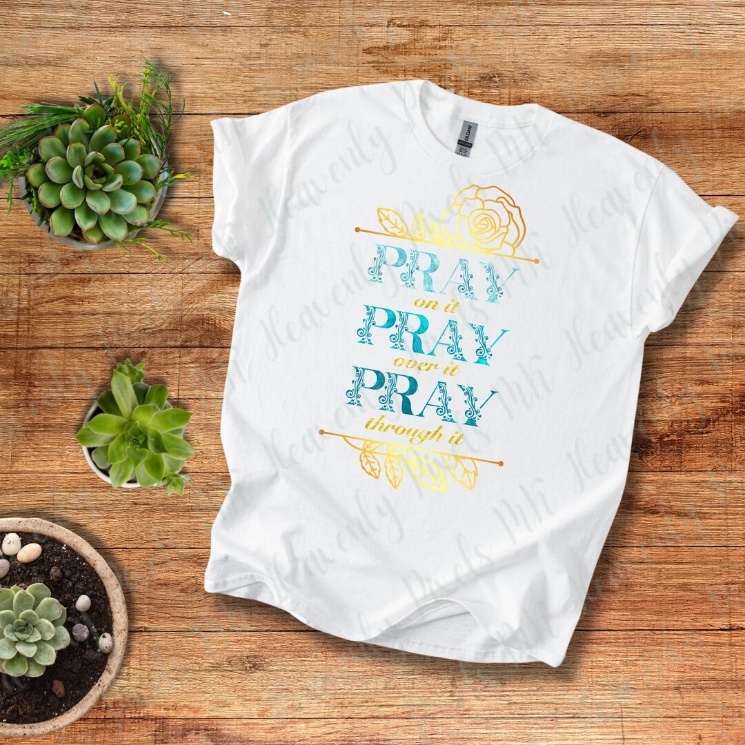 Golden Rose and Blue Gradiant “pray Pray Pray” Religion Inspired ...