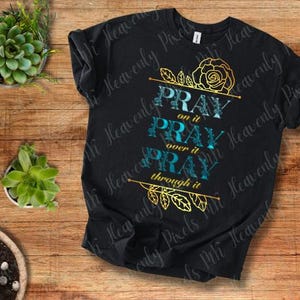 Golden Rose and Blue Gradiant “pray Pray Pray” Religion Inspired ...