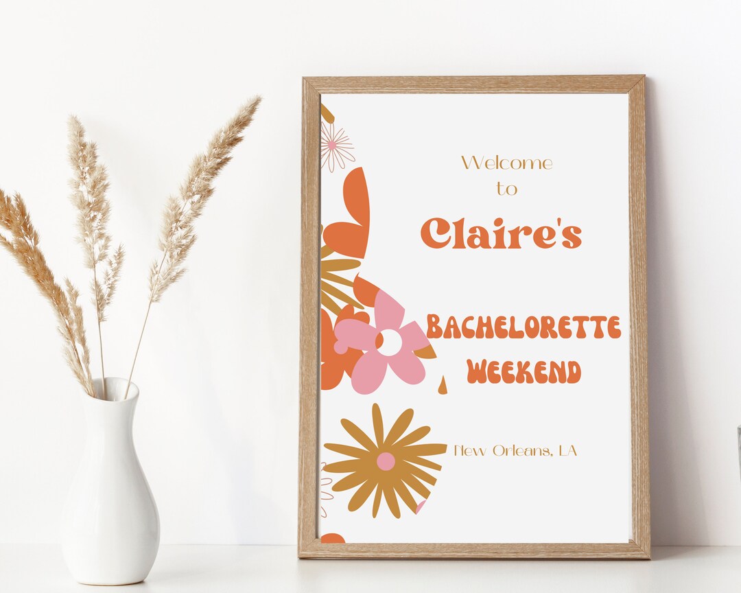 Retro Bachelorette Welcome Sign, Bachelorette Weekend Party Sign, 70s ...