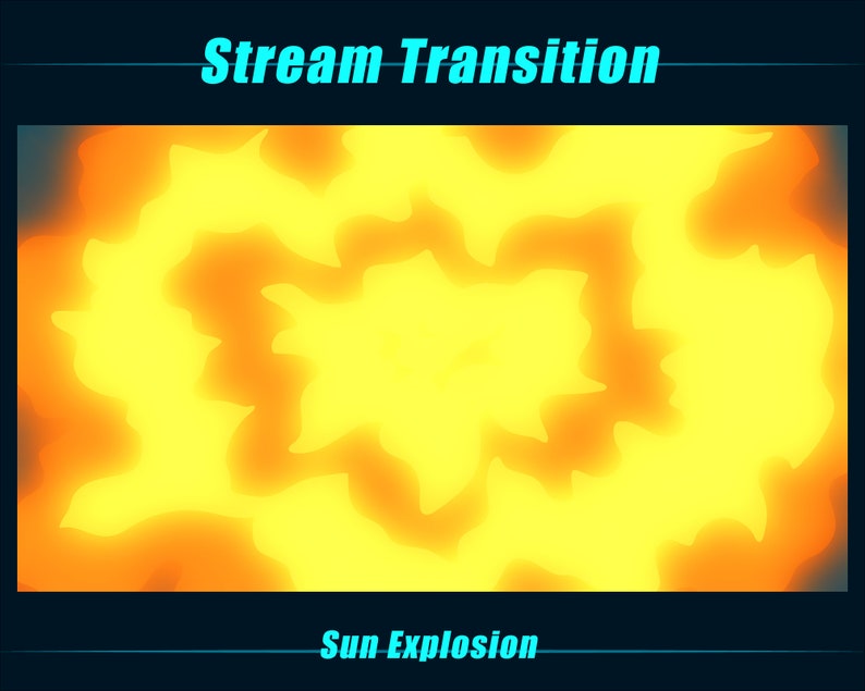 Animated Twitch Transition Stinger / Fire Sun Explosion Stream ...