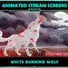 White Fire Wolf Animated Stream Overlay Package, Burning White Wolf ...