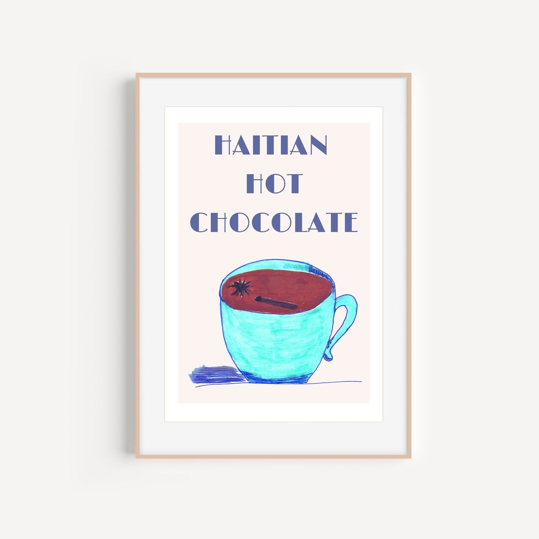 Printable Modern Caribbean Art, Haitian Hot Chocolate Word Wall Art ...