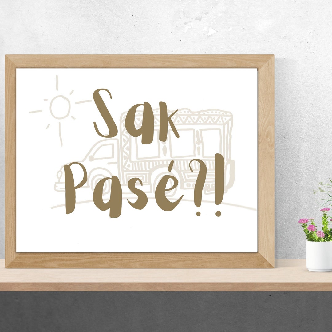 Printable Haitian Creole Caribbean Art, Sak Pase Quote and Wall Art - Etsy