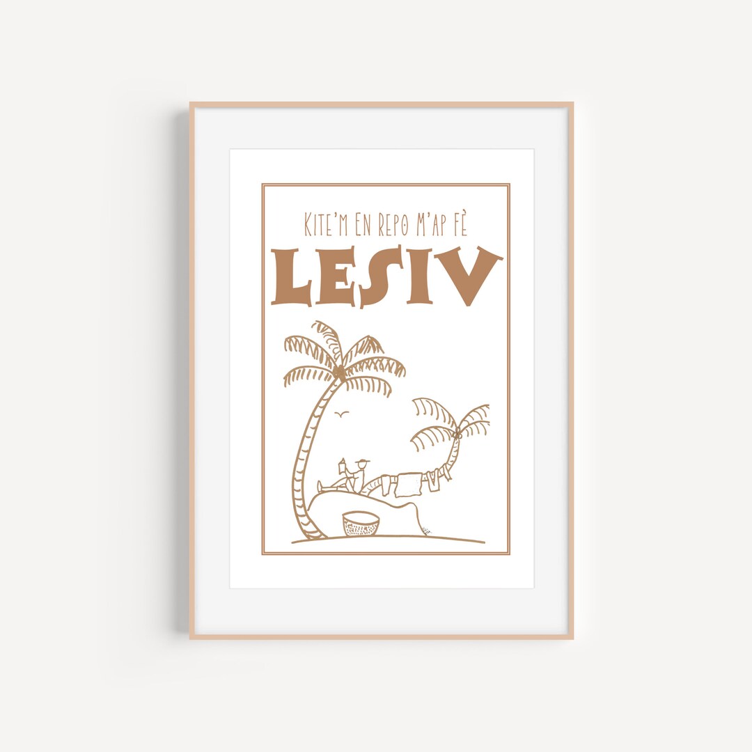 Haitian Creole Laundry Sign, Calm Caribbean Sayings Poster, Neutral ...