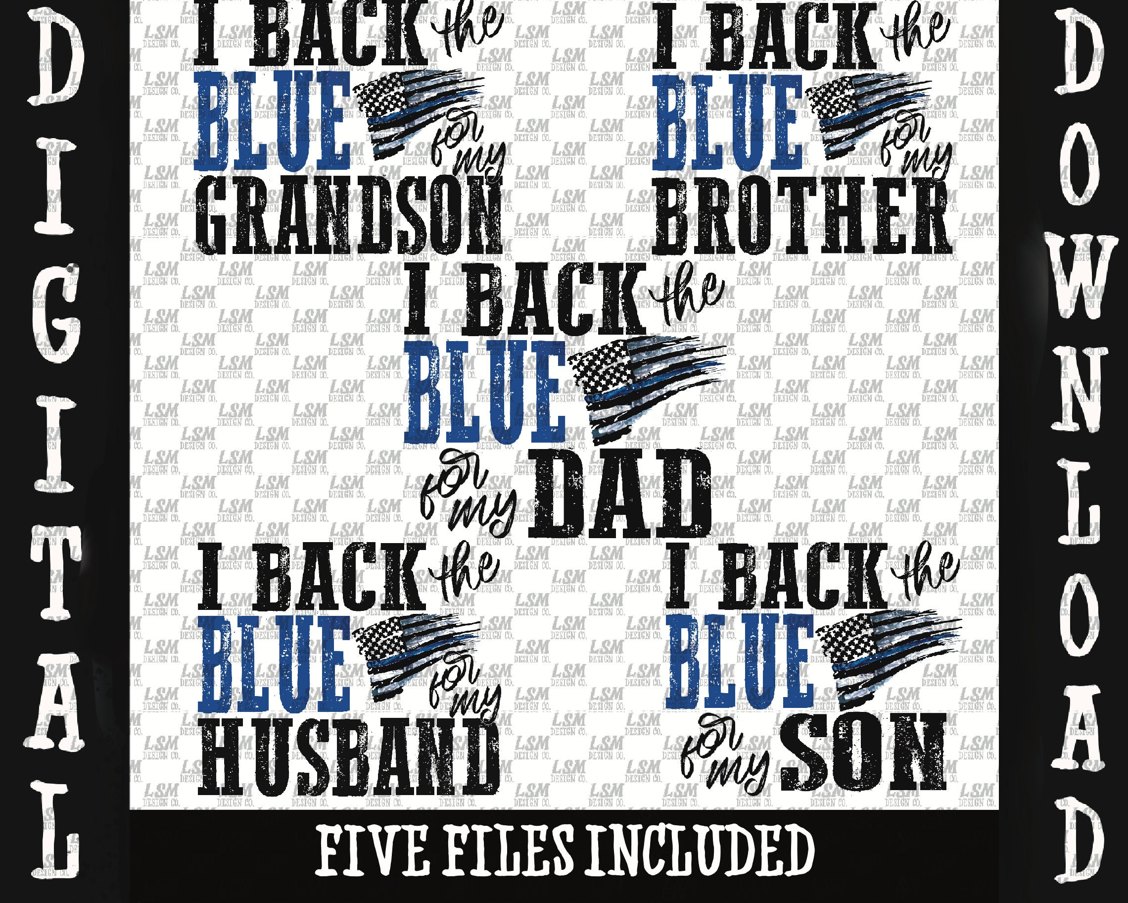 5 Files I Back the Blue for My Grandson Brother Dad Husband Son PNG ...