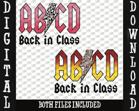 2 Files AB/CD Back in Class PNG Digital File Download Abcd - Etsy
