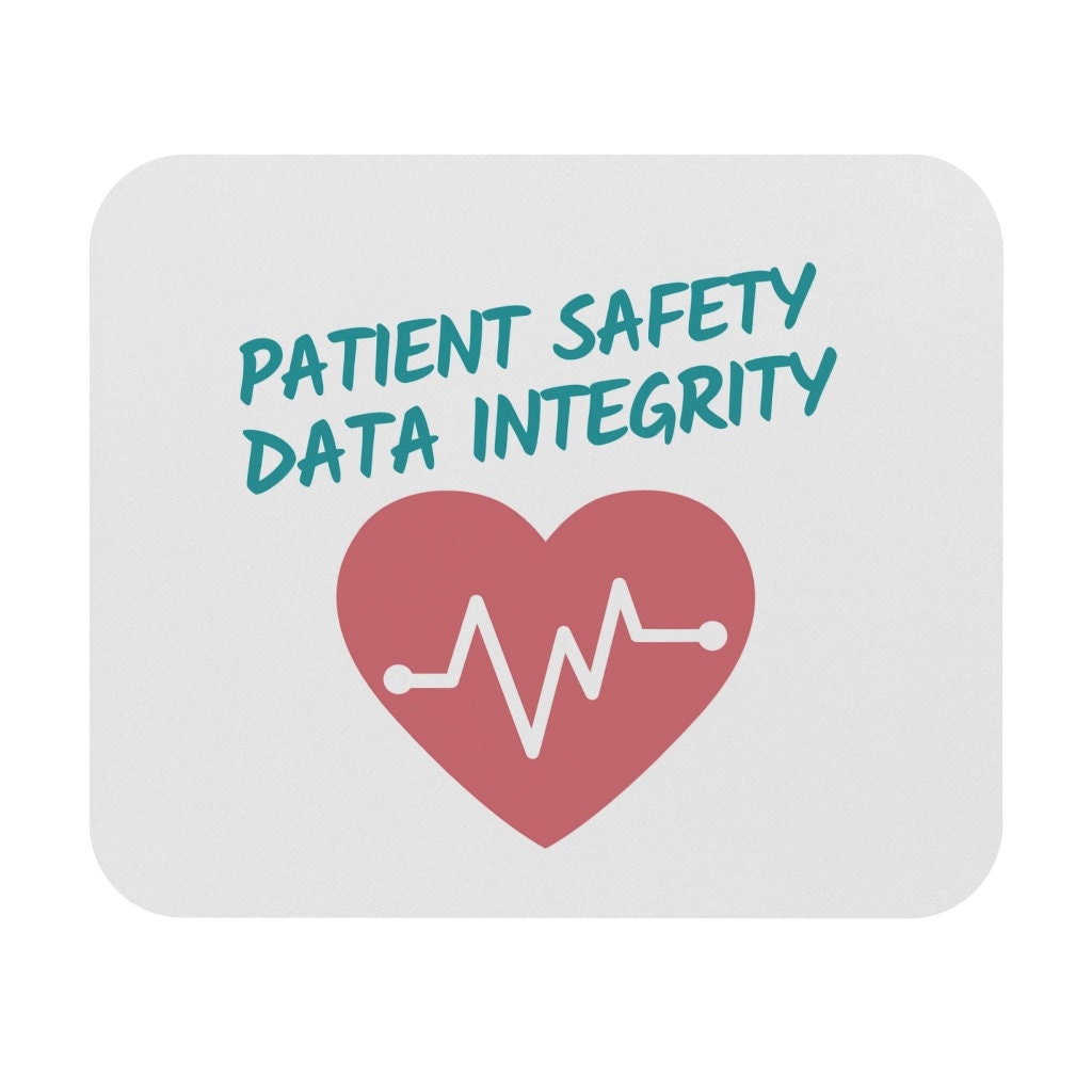 Patient Safety, Data Integrity Mouse Pad (rectangle) - Etsy